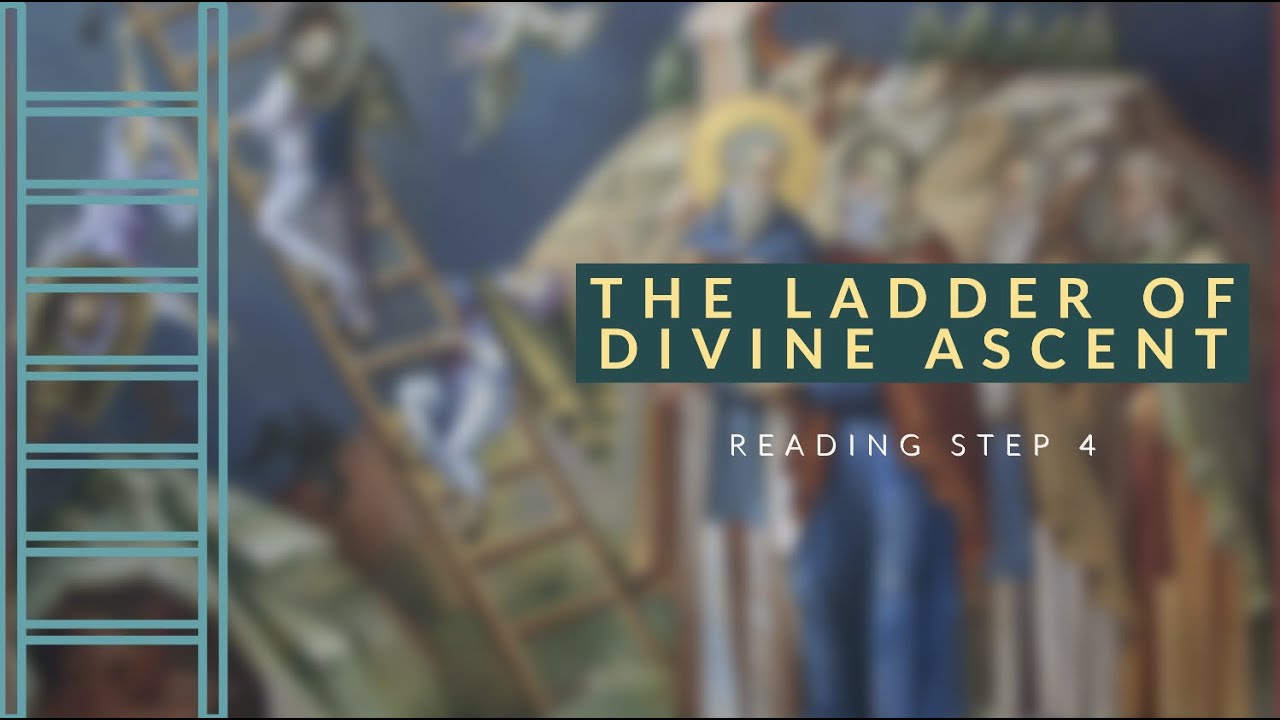 Ladder of Divine Ascent: Step 4 (On Obedience) - YouTube