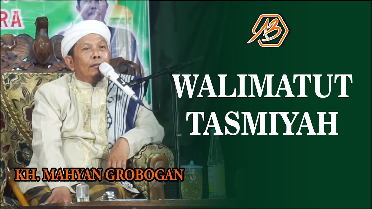 NEW KH MAHYAN DARI GROBOGAN // LAIMATUT TASMIYAH - YouTube