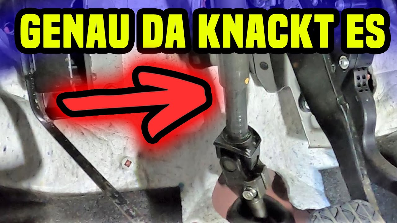 Lenkung Knackt - Die Ultimative Billig Lösung - YouTube
