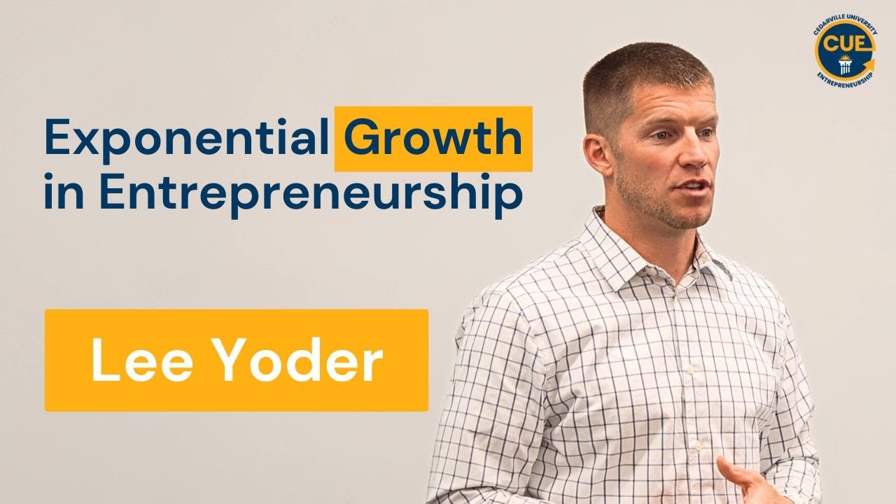 How Entrepreneurship Provides Exponential Growth In Life | Lee Yoder ...
