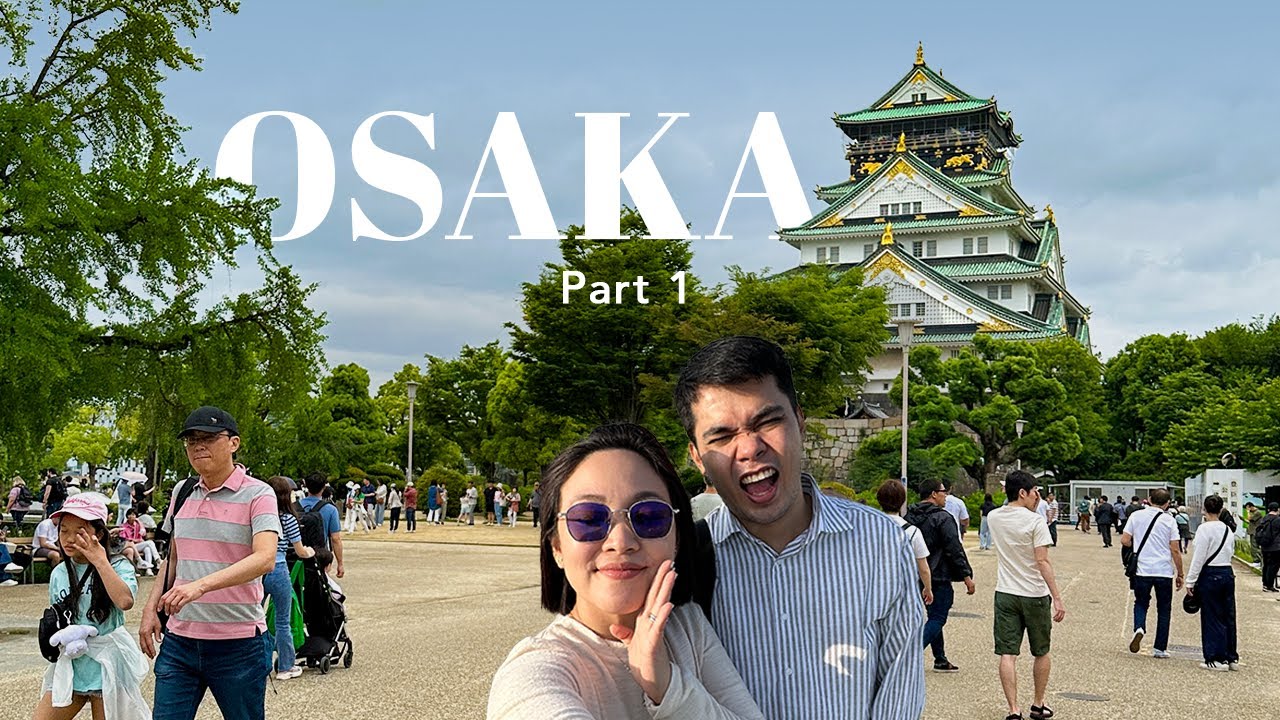 Osaka, Japan | Dotonbori, Osaka Castle, Umeda Sky - YouTube