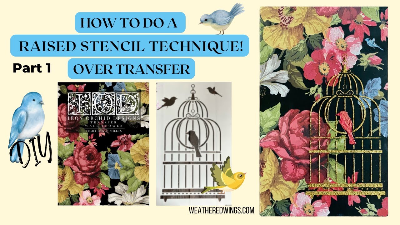 Raised Stencil Tutorial over Transfer - YouTube
