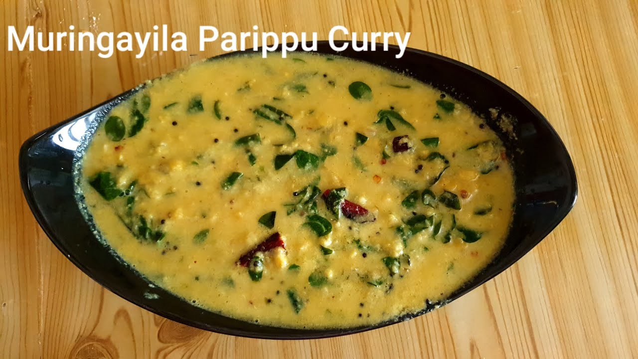 Muringayila parippu curry kerala style |drumstick leaves dal curry ...