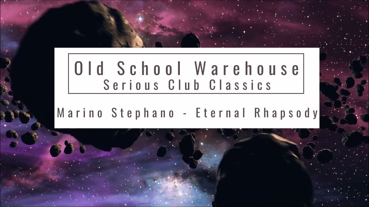 🔊 Trance Classic 🔊 Marino Stephano - Eternal Rhapsody - Old School ...