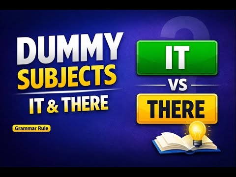 Dummy Subject | It & There in English Grammar - YouTube