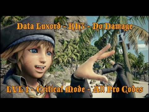 Data Luxord - KH3 - No Damage - LVL 1 Critical Mode - All Pro Codes - YouTube