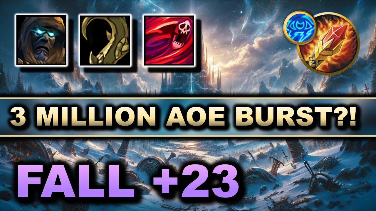 3 MILLION Arcane Mage AOE Burst?! | FALL +23 Tyrannical PoV | WoW 10.2 ...