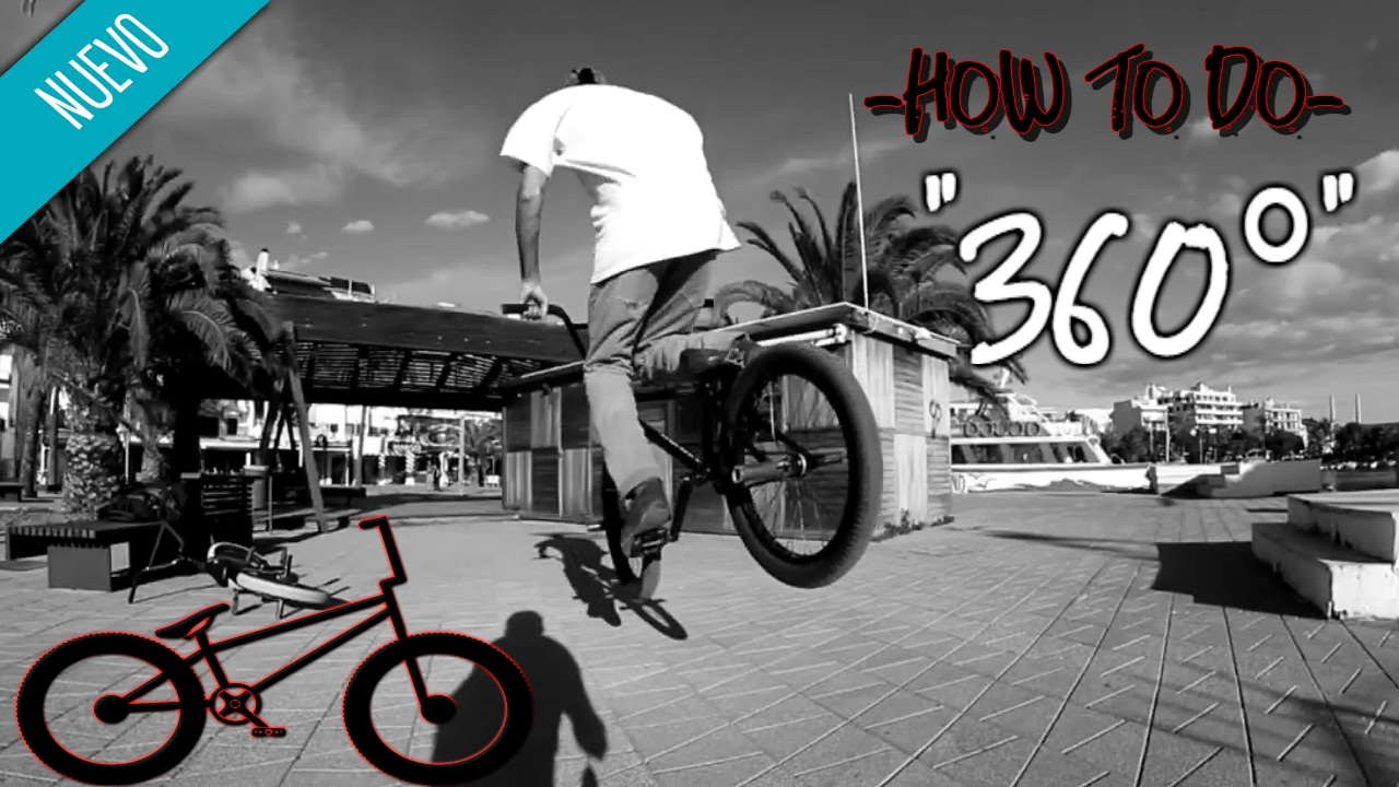 COMO HACER "360°" BMX / HOW TO DO "360°" BMX - YouTube