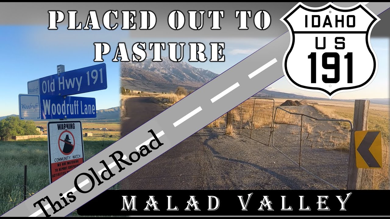Old US 191 Malad Valley Idaho Utah - YouTube