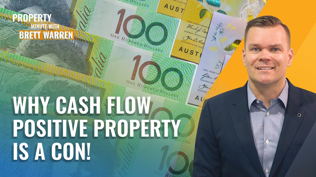 Why Cash Flow Positive Property is a CON! - YouTube
