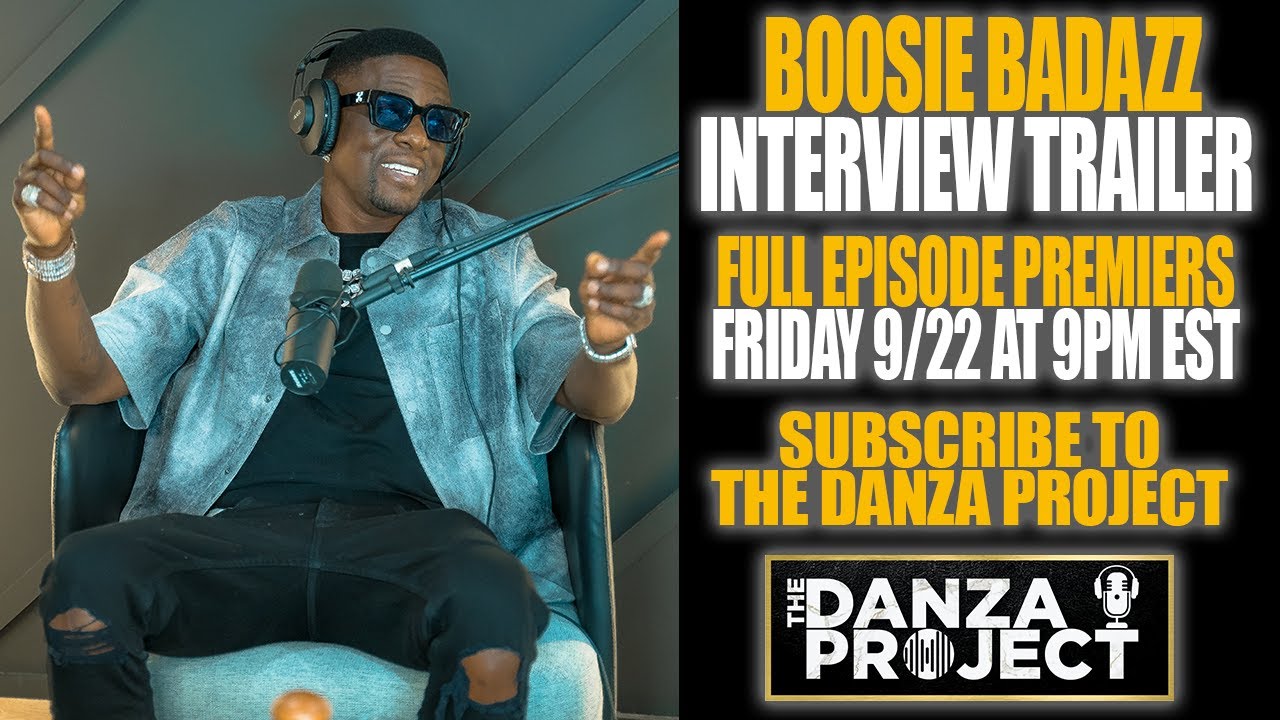 Boosie Badazz x The Danza Project TRAILER - Full Episode Premieres 09. ...