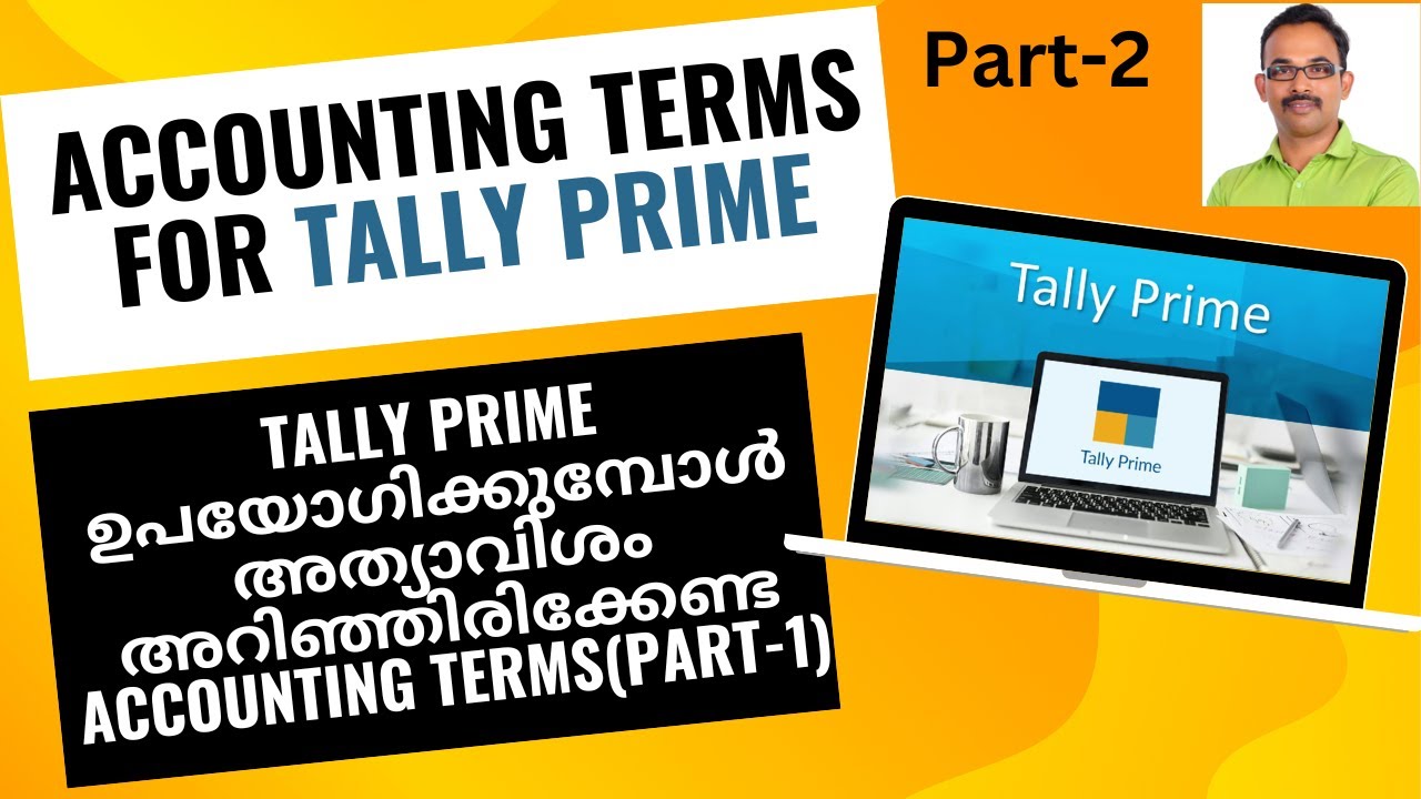 Tally Prime/Accounting Terms /In Malayalam/Part -1 - YouTube