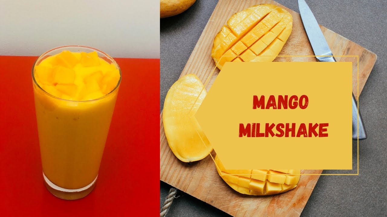 EASY 3 INGREDIENT MANGO MILKSHAKE RECIPE - YouTube