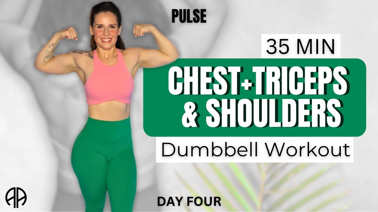 35 Min CHEST + TRICEPS & SHOULDERS DUMBBELL WORKOUT at Home | Day 4 ...