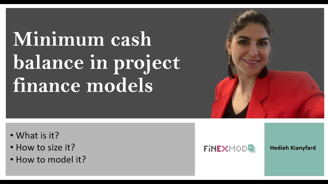 Minimum Cash Balance: What is it? Why you need it? How to model it ...