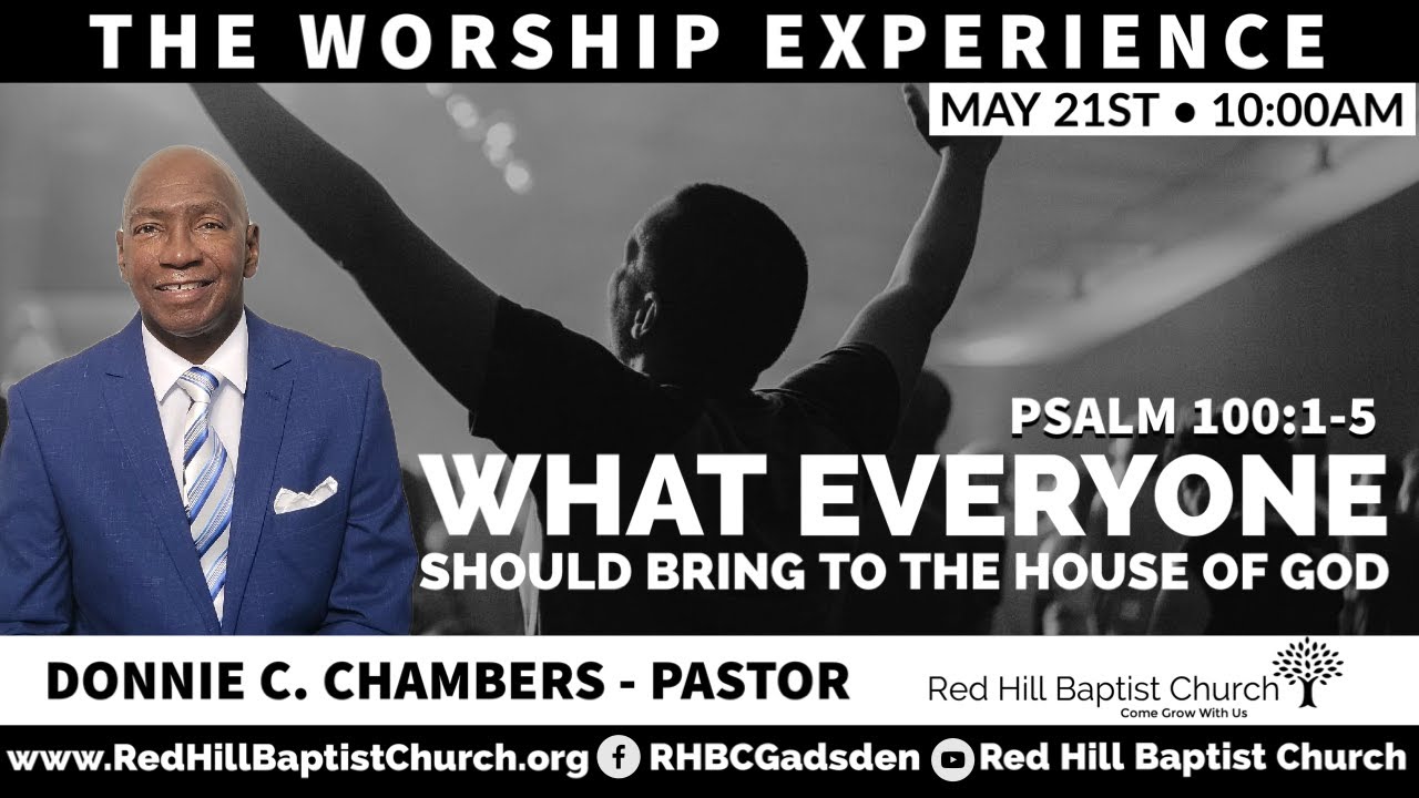 RHBC Live Worship Service, 5/21/2023, Pastor Donnie C. Chambers will ...