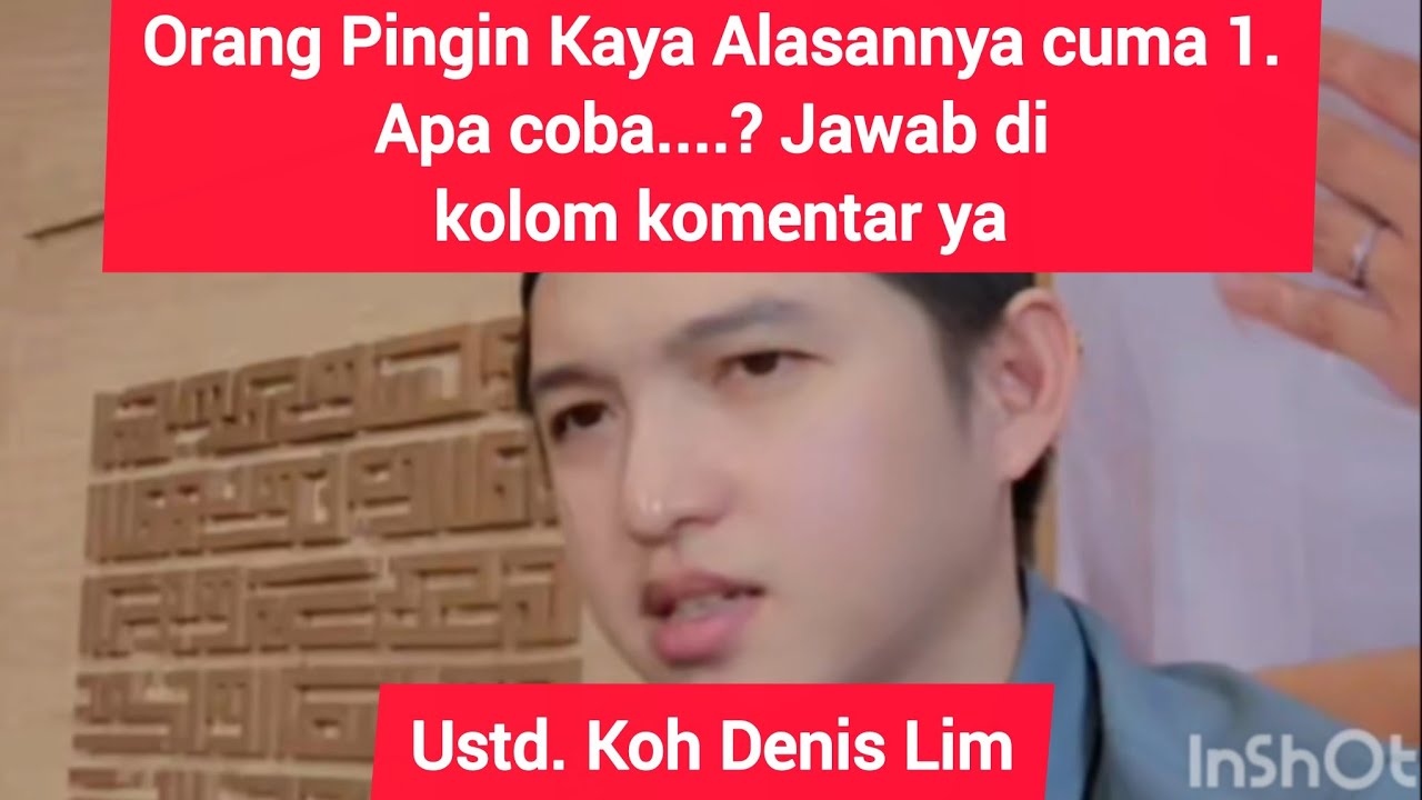 Ustad Koh Denis Lim. Pengajian santai dan berisi. - YouTube