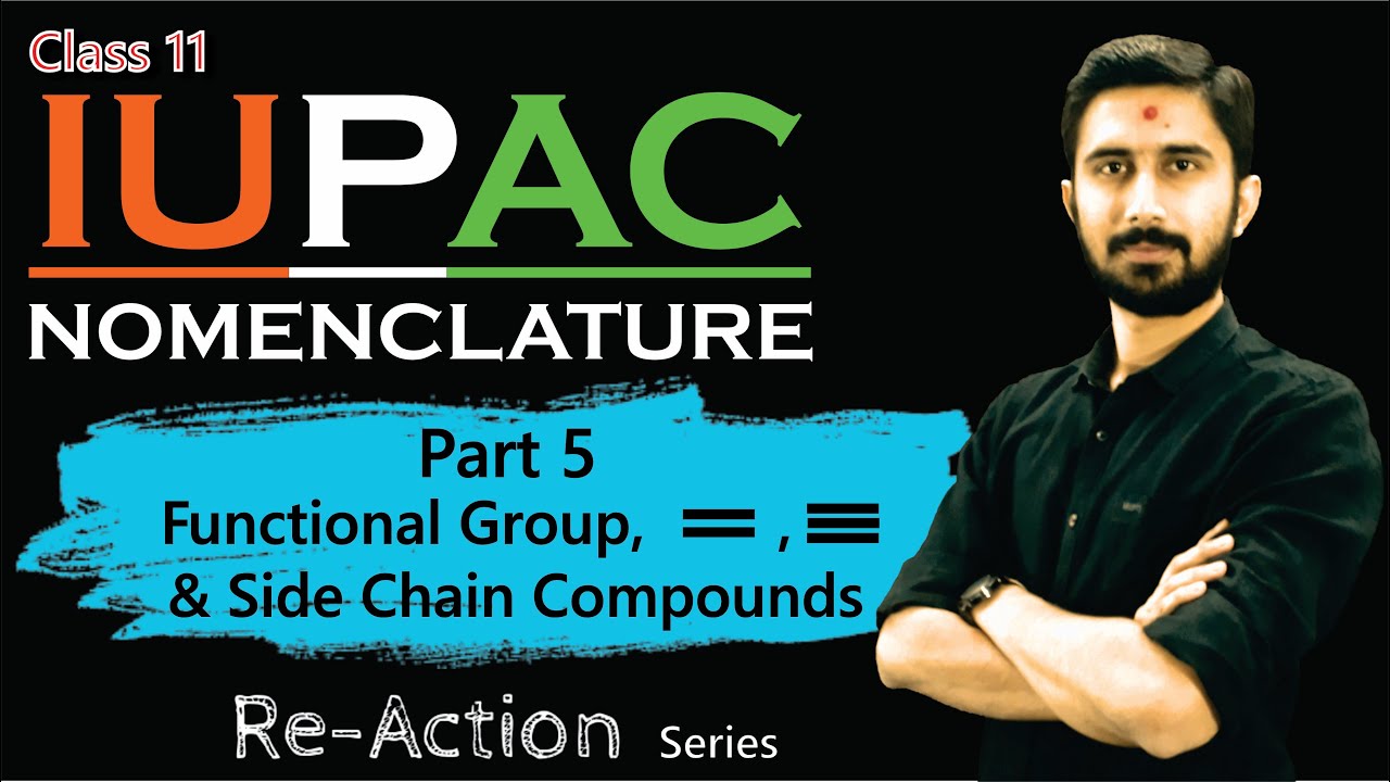 IUPAC Nomenclature ||Part 05|| Functional Group, Double Bonds, Triple ...
