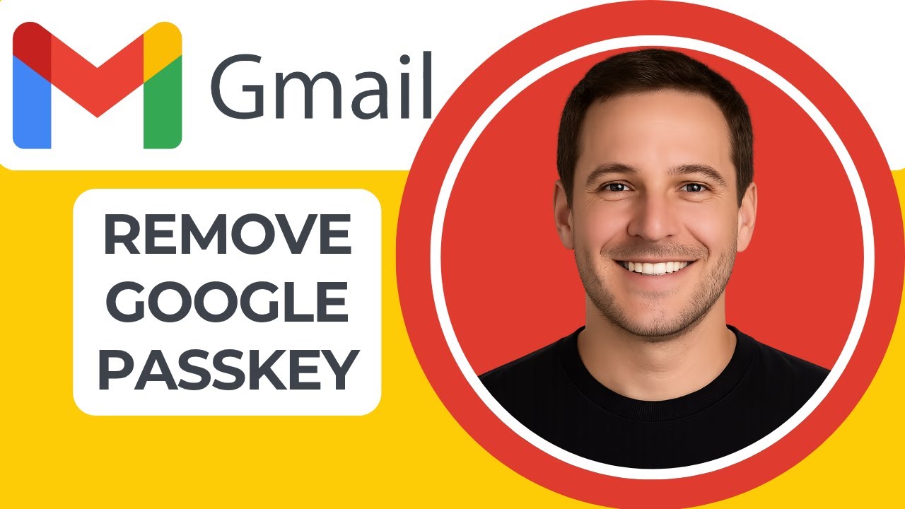 How to Remove a Passkey from Your Google Account 🔐 Easy Step-by-Step ...