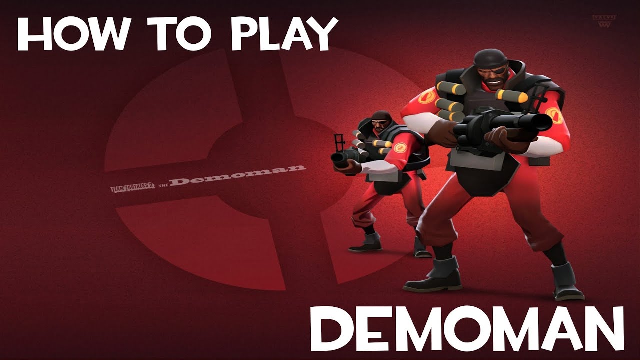 How To Play Demoman In Team Fortress 2 (For Beginners) - YouTube