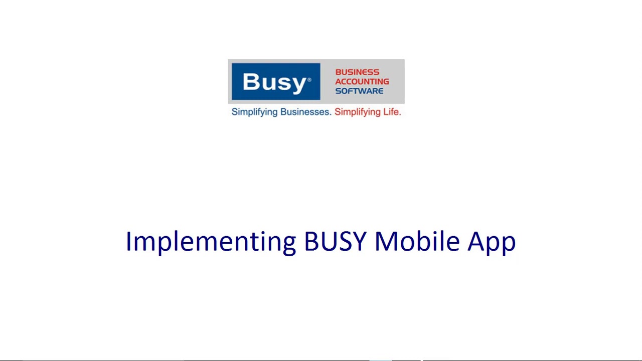 Implementing BUSY Mobile App - YouTube
