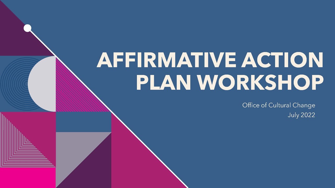 Affirmative Action Plan Workshop - YouTube