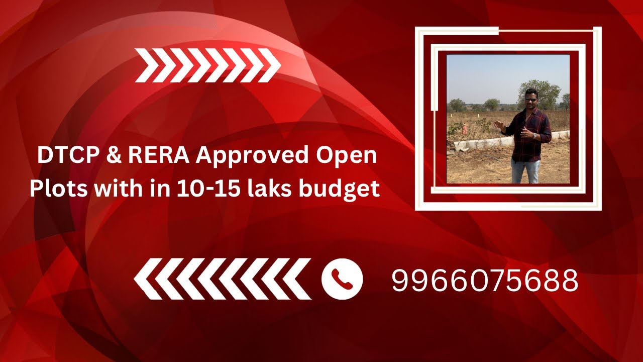 DTCP &RERA APPROVED Open plots with in 10-15 laks budget & adjacent to ...