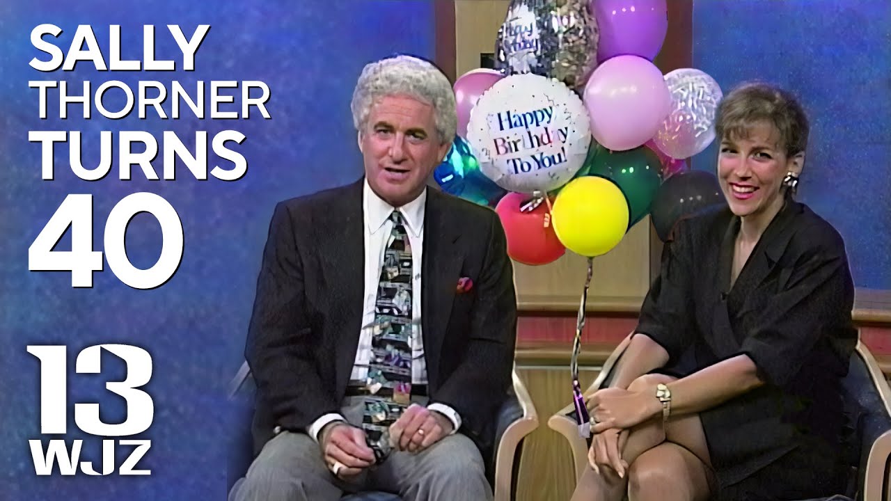 WJZ-TV Baltimore | Sally Thorner Celebrates 40th Birthday | 6-20-95 ...