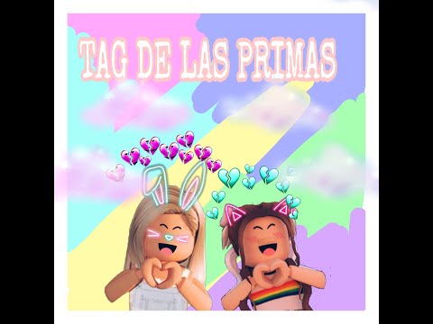 TAG DE LAS PRIMAS 👯♥️