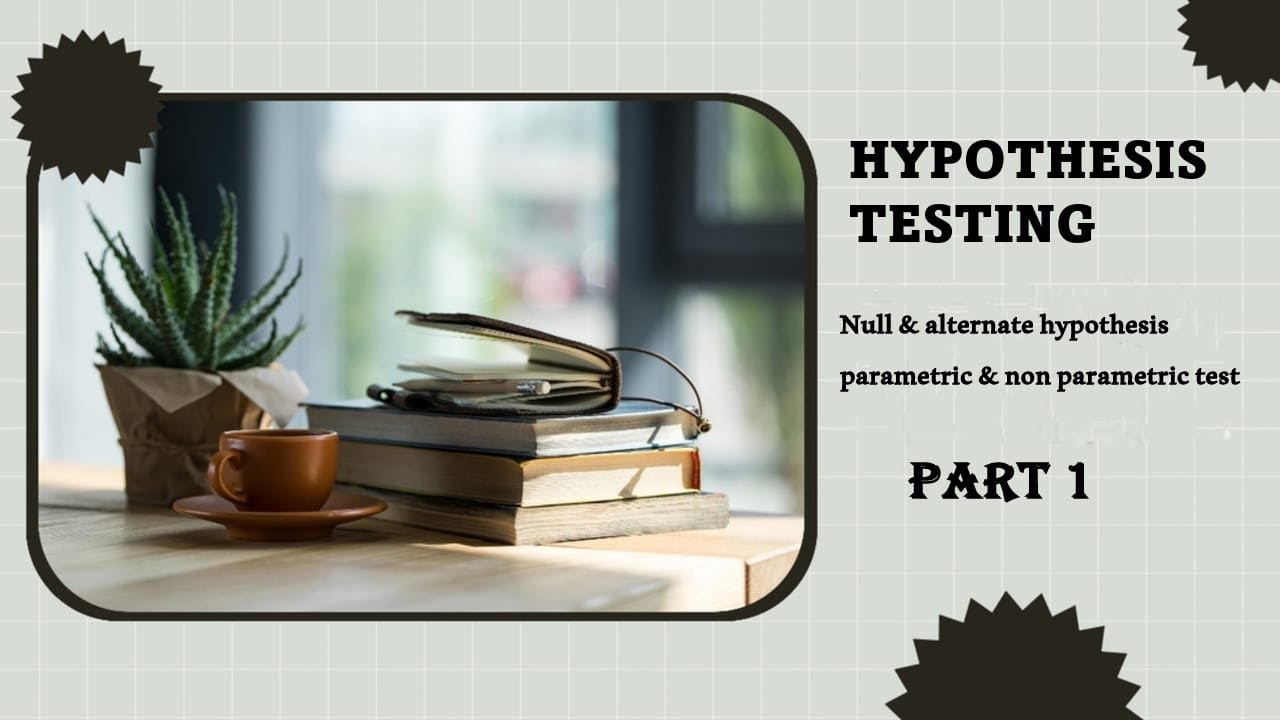 Hypothesis testing|| null and alternate hypothesis, parametric and non ...