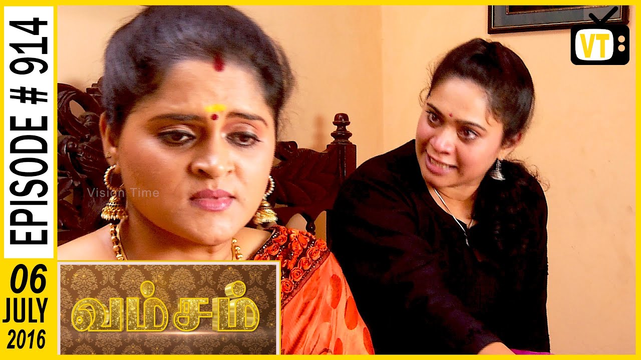 Vamsam - Vamsam | Tamil Serial | Sun TV | Episode 914 | 06/07/2016 ...