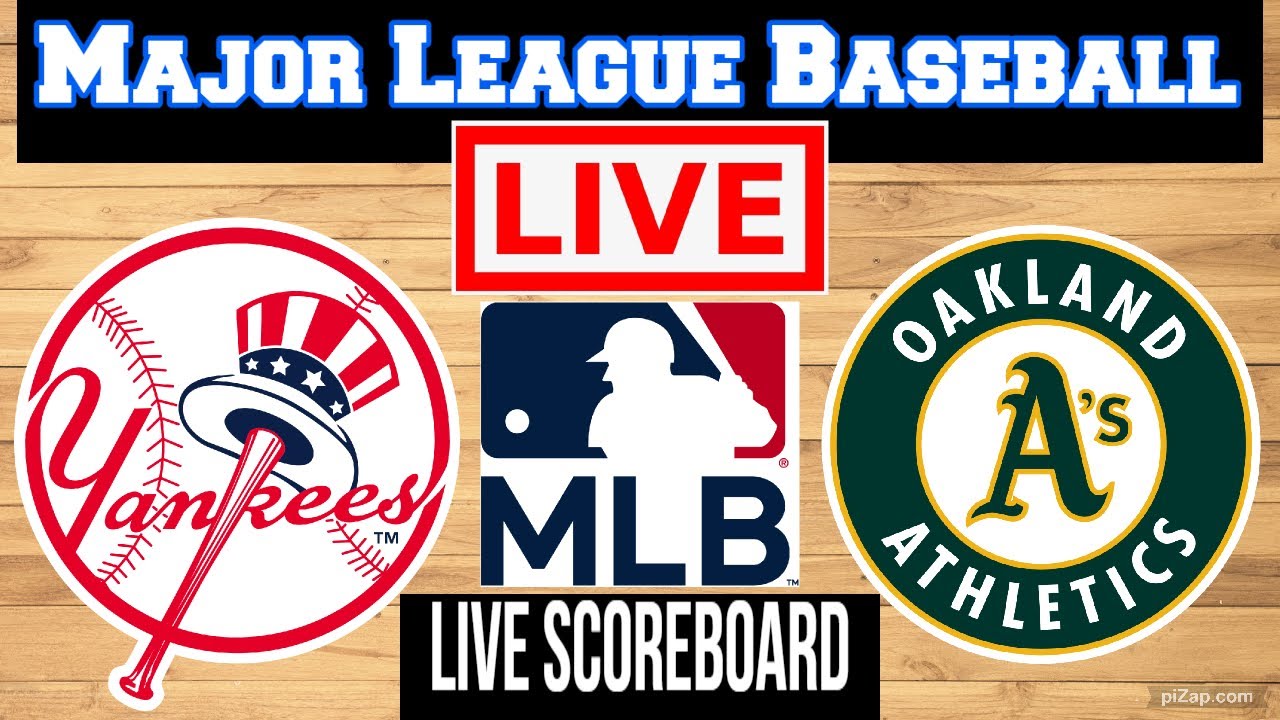 Live: New York Yankees Vs Oakland Athletics | MLB | Play by Play | Live ...