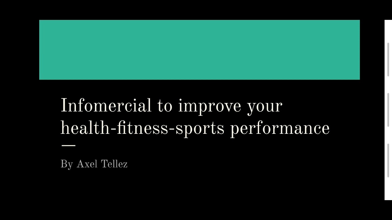 Infomercial to improve your health-fitness-sports performance (Project ...