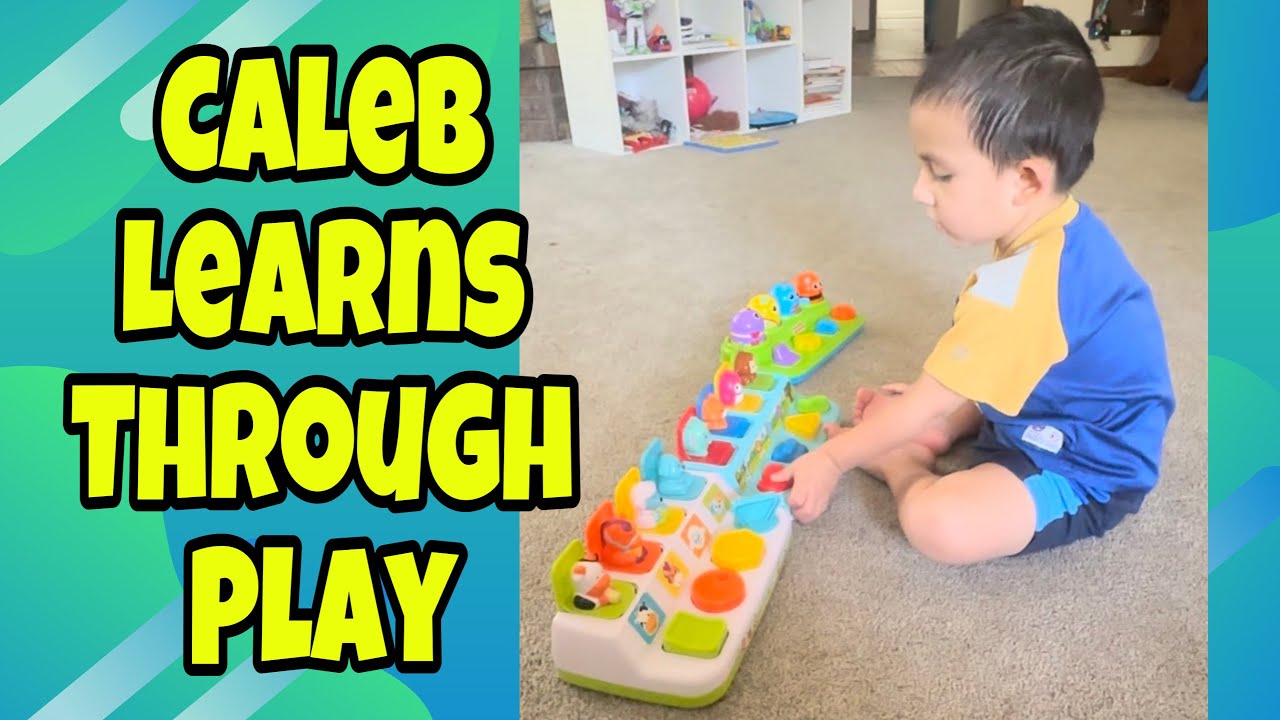 Caleb Learns Through Play - YouTube