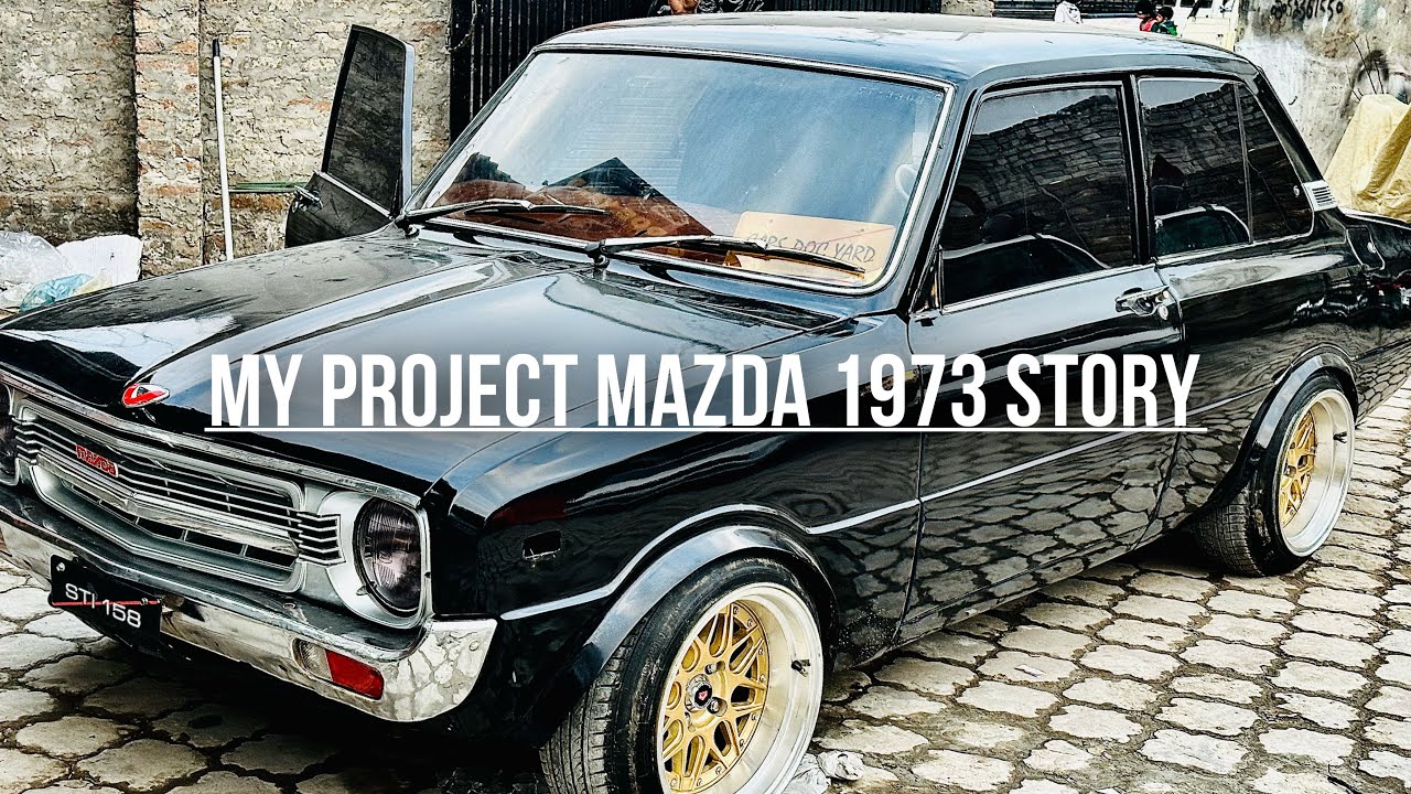 My Project Modified Mazda Orignal 2 Door 1973 Model Story 🔥 ️ | Why I ...