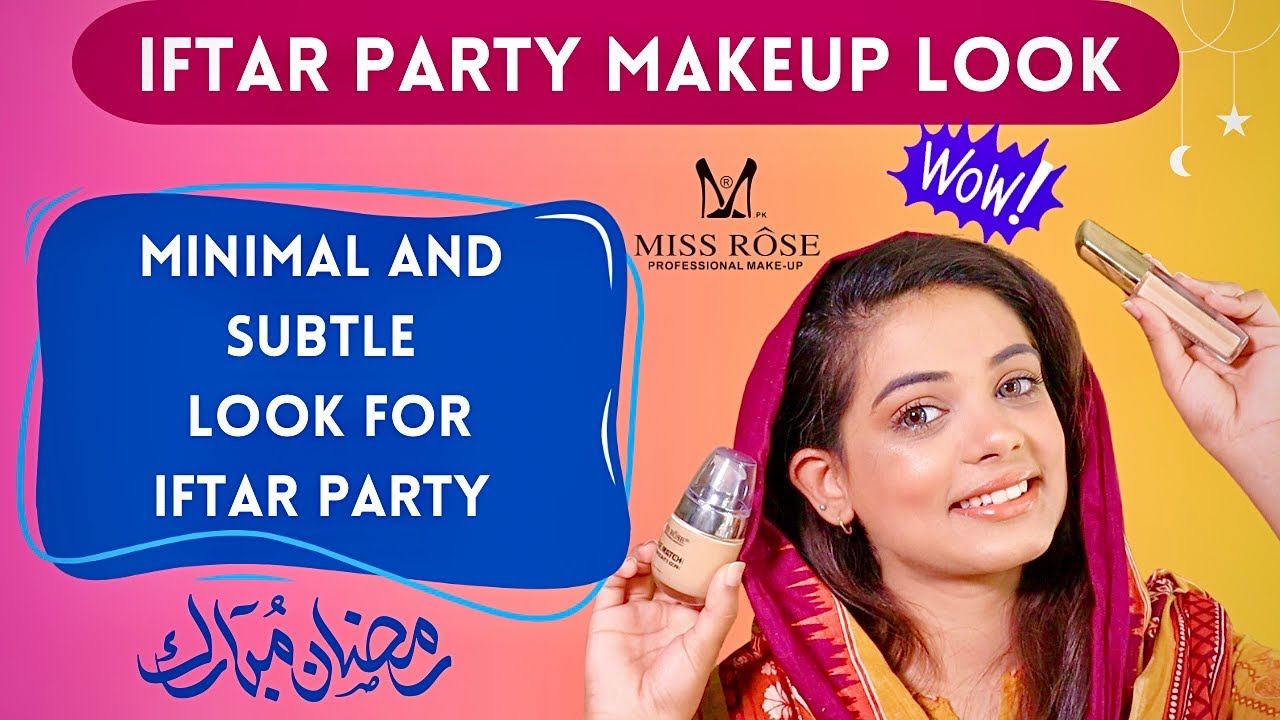Subtle And Easy Makeup Look For Iftar Party - YouTube