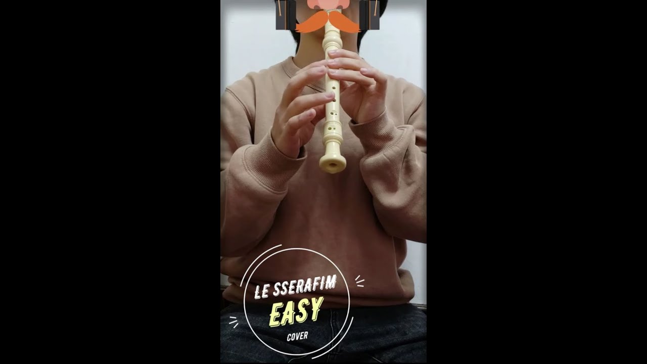 ️LE SSERAFIM – ‘EASY’ | Recorder Cover - YouTube