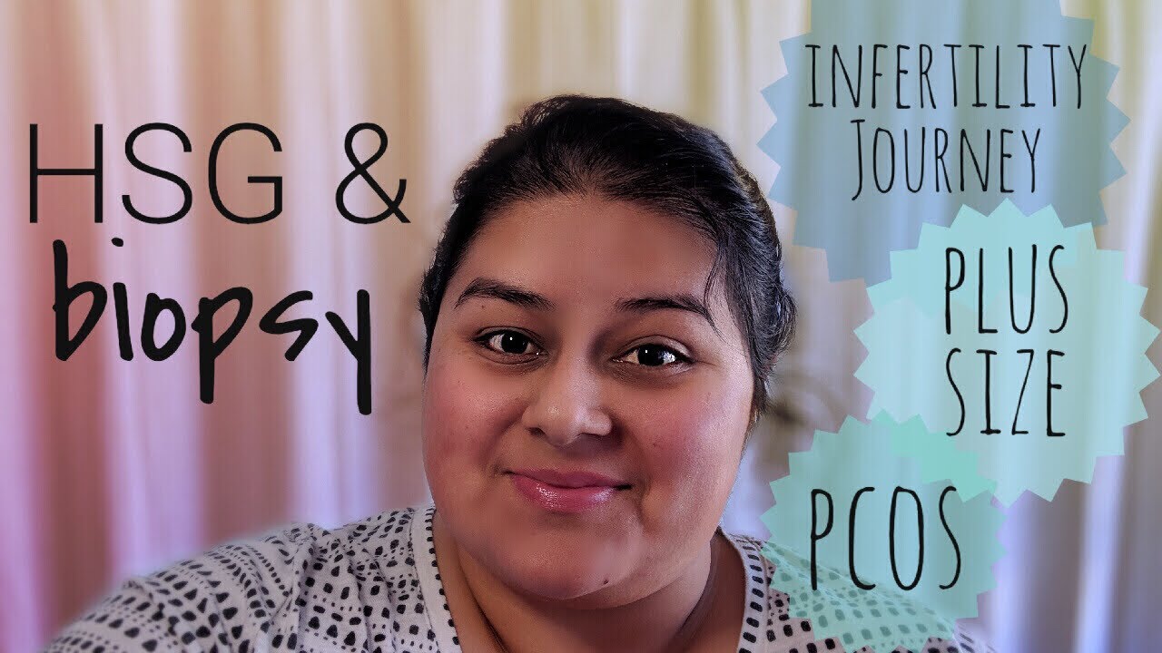 HSG & Biopsy Experience | PCOS | Plus Size Infertility Journey - YouTube
