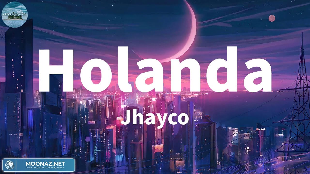 Jhayco - Holanda ( Letras ) - YouTube