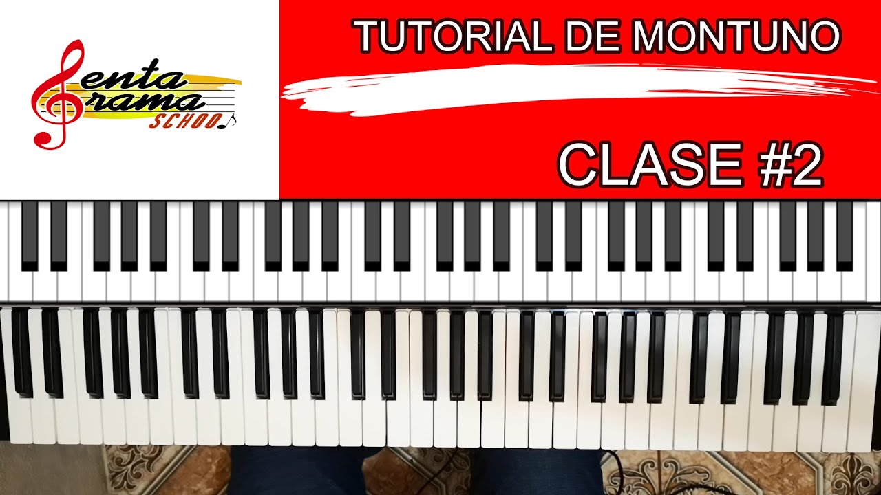 TUTORIAL DE MONTUNO PARA PRINCIPIANTE CLASE #2 - YouTube