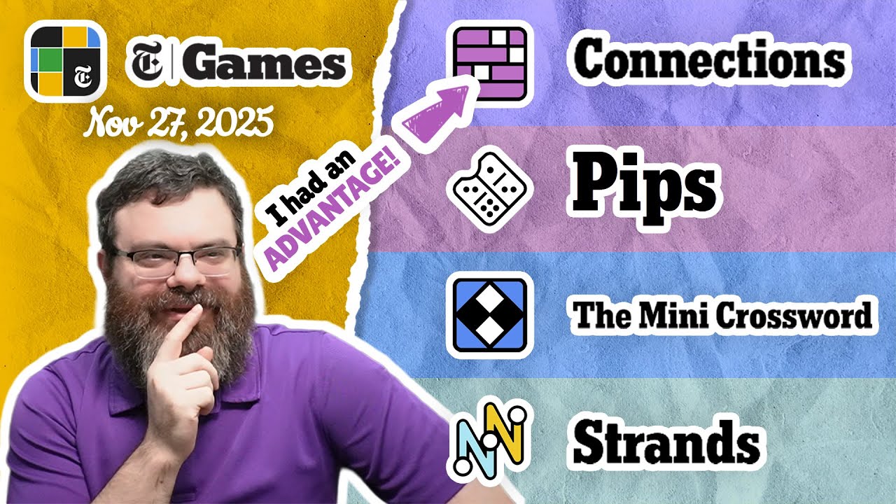 NYT Connections, Pips, Mini Crossword, and Strands | Nov 27, 2025 - YouTube