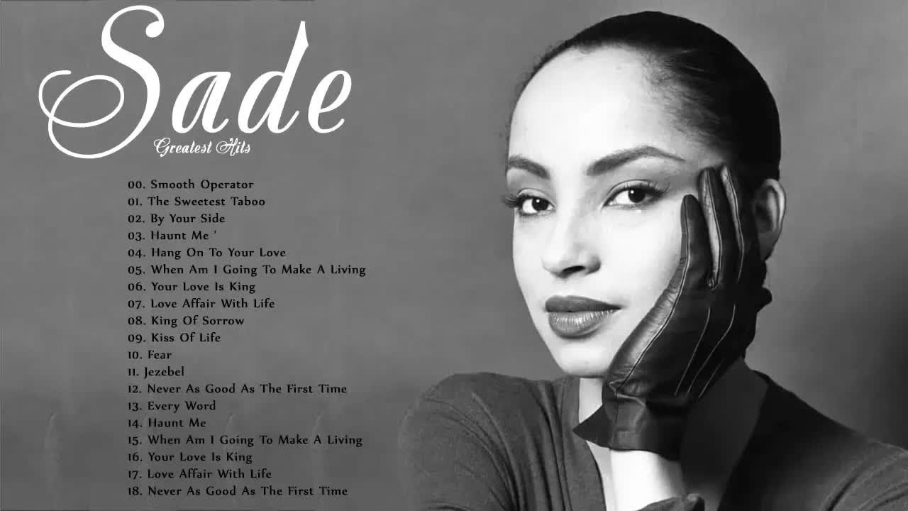 Best of Sade - Sade Greatest Hits Full Album 2024 - Best Songs of Sade ...