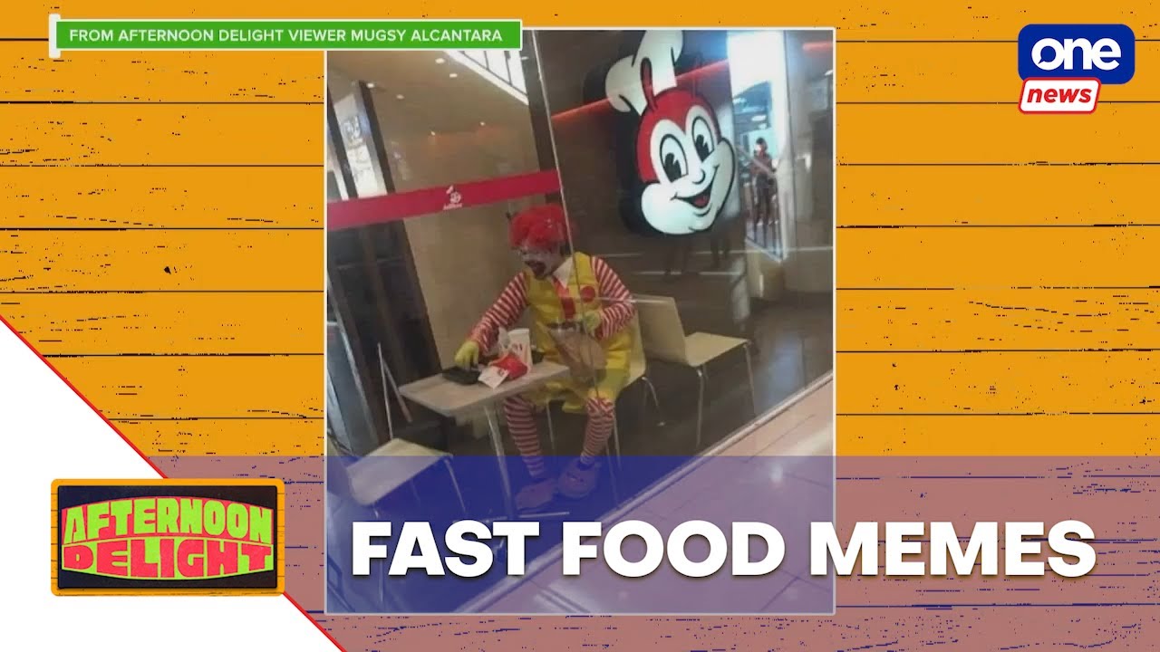 Fast food memes to brighten your day | Afternoon Delight - YouTube