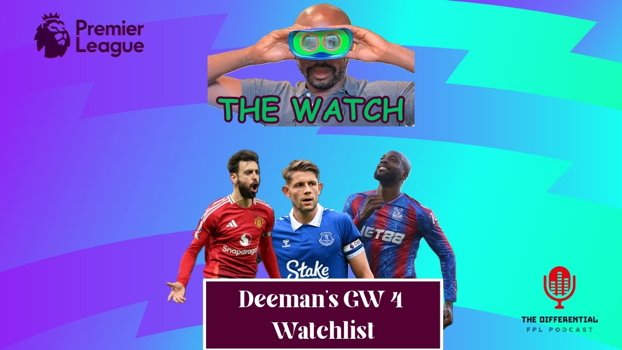 Deeman's FPL Gameweek 4 Watchlist | Wildcard Edition - YouTube