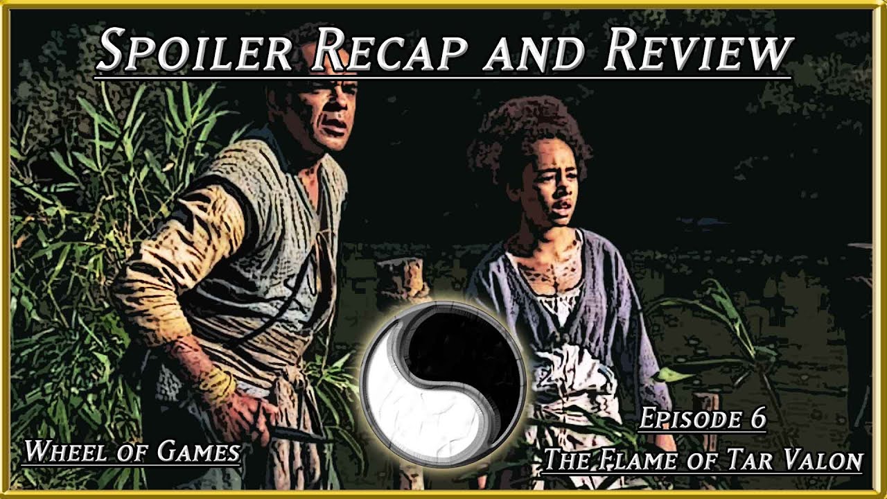 Wheel of Time Episode 6 Spoiler Review - YouTube