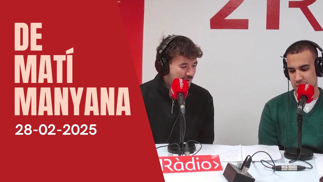 DE MATÍ MANYANA (28/02/2025) - Programa complet - YouTube
