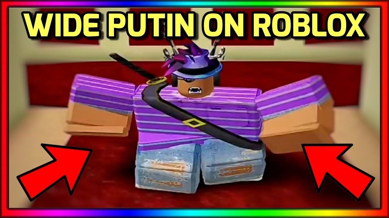 The Roblox Wide Putin Experience - YouTube