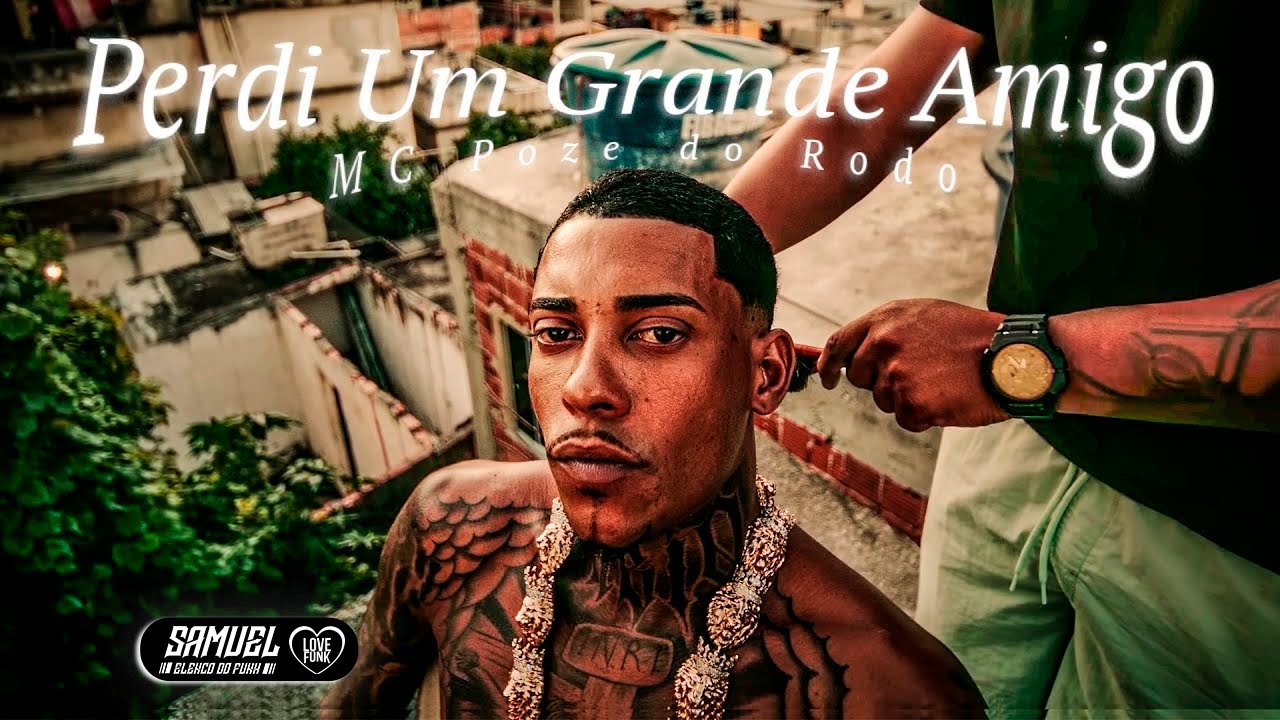 “PERDI UM GRANDE AMIGO” - MC Poze do Rodo [DJ Murillo e LTnoBeat] 2025 ...