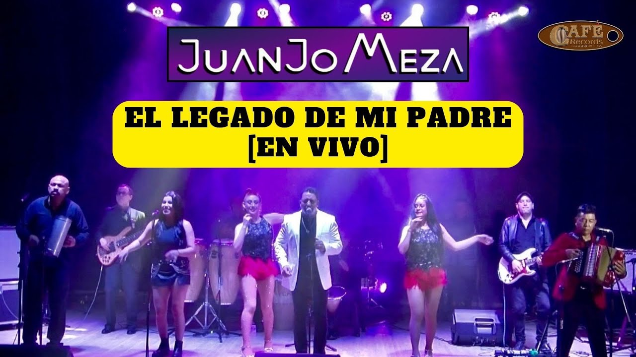 JuanJo Meza - El Legado de mi Padre Lisandro Meza [EN VIVO] / Café ...
