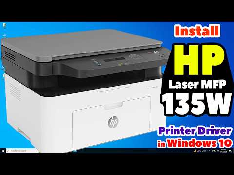How to Download & Install HP Laser MFP 135W Printer Driver in Windows 10 PC or Laptop